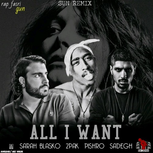 Stream Sarah Blasko x Pishro x 2pac x Sadegh(Sun_Remix) by Reza ...