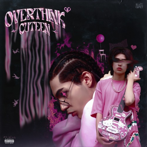 Stream Overthink by Cuteen | Listen online for free on SoundCloud