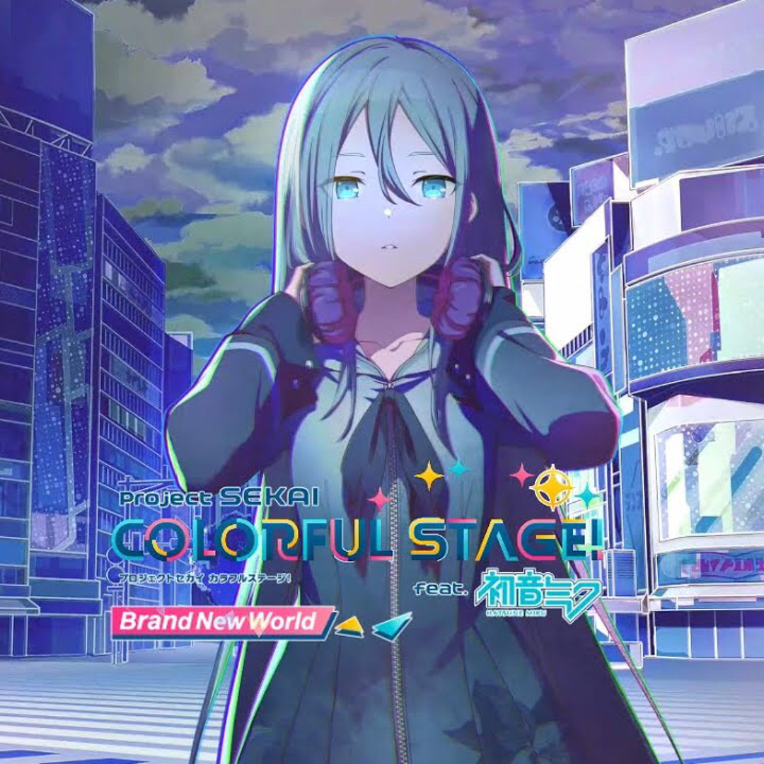 Stream Project SEKAI: COLORFUL STAGE! ft. Hatsune Miku OST - Title Screen -Brand New World ...