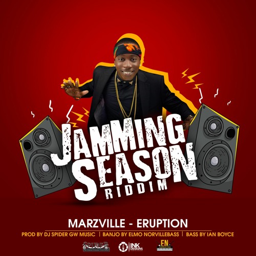 Stream Marzville - Eruption(Jammin Season Riddim) by DJSPIDER411 ...