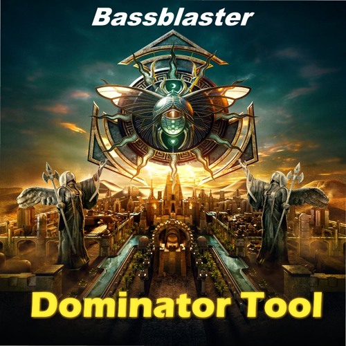 Stream BassBlaster - Dominator Tool 2024 [Free Download] by BassBlaster ...