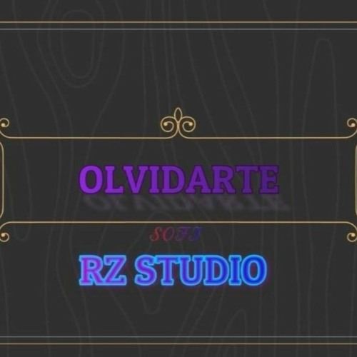 Stream Sofi Olvidarte Prod Rz Studio by RZ STUDIO | Listen online for free on SoundCloud