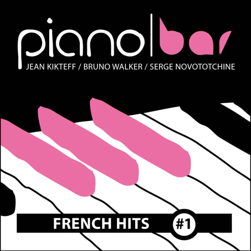 Stream Bruno Walker | Listen to Piano Bar: French Hits, Vol. 1 playlist ...