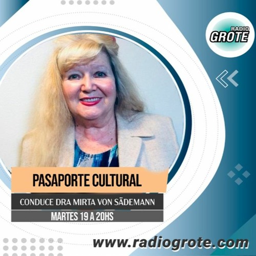Stream Pasaporte Cultural 20240326 - 180000 by Radio Grote | Listen ...