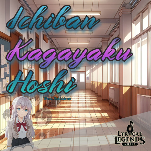 Stream Lyrical Legends Music | Listen to Ichiban Kagayaku Hoshi (From Roshidere) playlist online ...