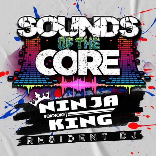 Stream NINJA KING - Sounds Of The Core 6th Jan 2024 by SOUNDS OF THE ...