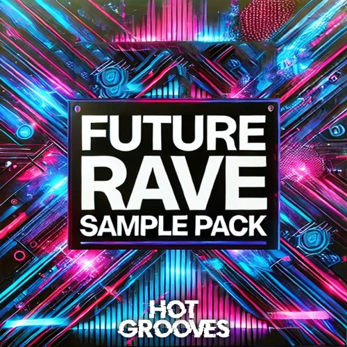 Stream Hot Grooves - Future Rave by SynthPresets | Listen online for ...