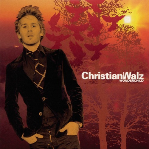 Stream Christian Walz | Listen to Wonderchild playlist online for free ...