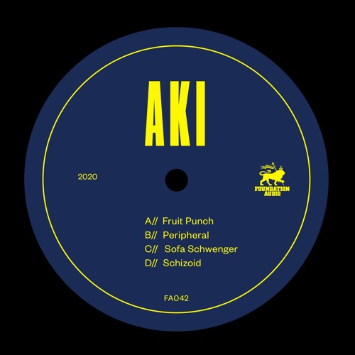 Stream FA042: Aki - Fruit Punch EP (OUT NOW) by Foundation Audio ...