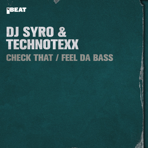 Stream DJ Syro | Listen to Check That / Feel da Bass playlist online ...