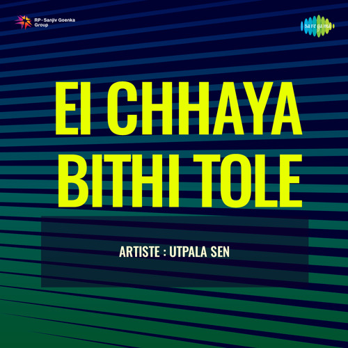 Stream Utpala Sen | Listen to Ei Chhaya Bithi Tole - Utpala Sen ...