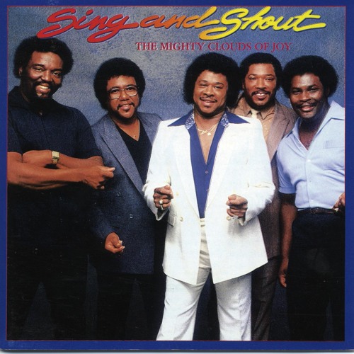Stream The Mighty Clouds Of Joy | Listen to Sing And Shout playlist ...