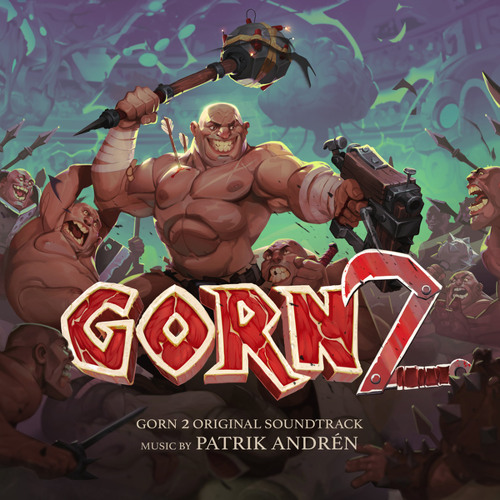 Stream Patrik Andrén | Listen to GORN 2 (Original Soundtrack) playlist ...