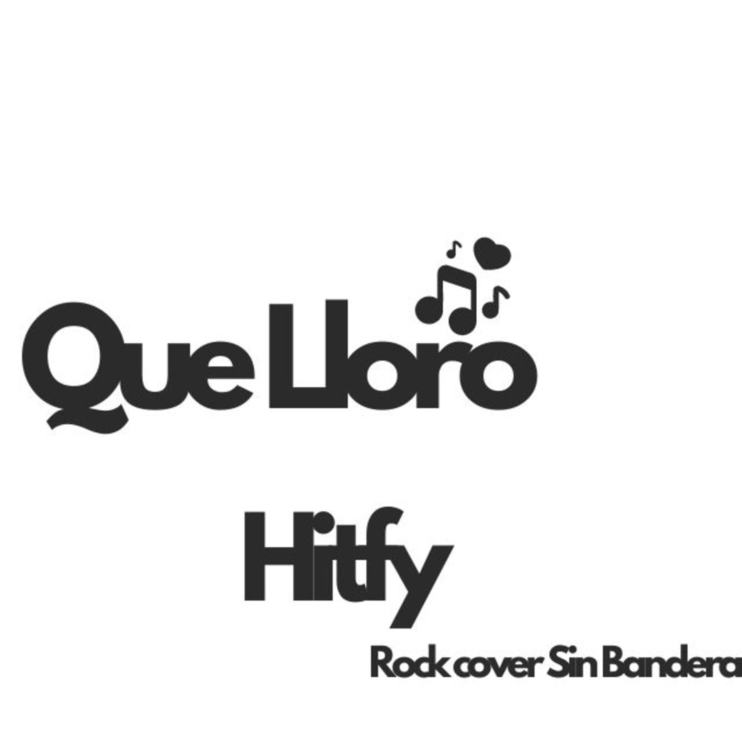 Stream Que Lloro (Versión Rock) Cover Sin Bandera by Freddy Briones ...