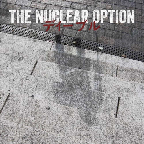 Stream dibl | Listen to THE NUCLEAR OPTION playlist online for free on ...
