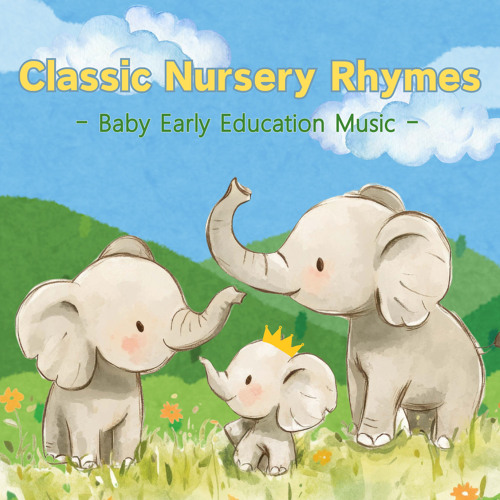 Stream Cool Music | Listen to Classic Nursery Rhymes Baby Early ...