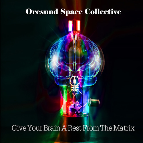 Stream Øresund Space Collective | Listen to Give Your Brain a Rest from ...