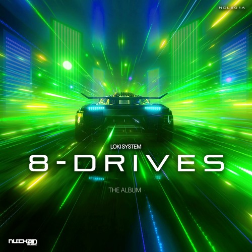 Stream Nuchain Music Listen To Loki System 8 Drives The Album Playlist Online For Free On