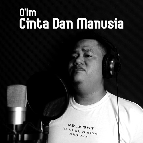 Stream O'Im | Listen to Cinta Dan Manusia playlist online for free on ...