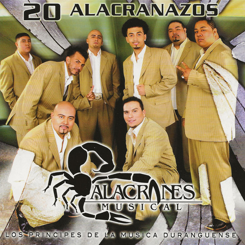 Stream Alacranes Musical | Listen to 20 Alacranazos playlist online for ...