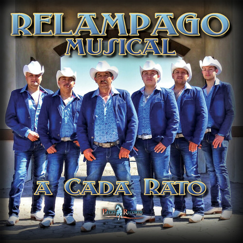 Stream Relampago Musical | Listen to A Cada Rato playlist online for ...