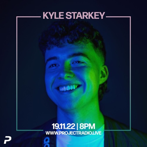 Stream Kyle Starkey - Obskür Takeover by Project Radio | Listen online ... Stream Kyle Starkey - Obskür Takeover by Project Radio | Listen online ...