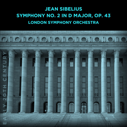Stream London Symphony Orchestra | Listen to Jean Sibelius: Symphony No. 2 in D Major, Op. 43 ...
