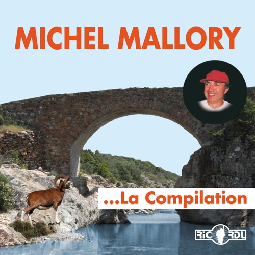Stream Michel Mallory | Listen to Michel Mallory, la compilation ...