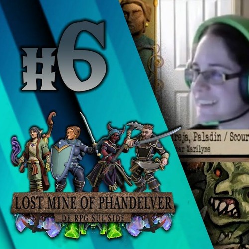 Stream Lost Mine of Phandelver Ep.6 | [D&D 5e] Qui ose affronter Klarg ...