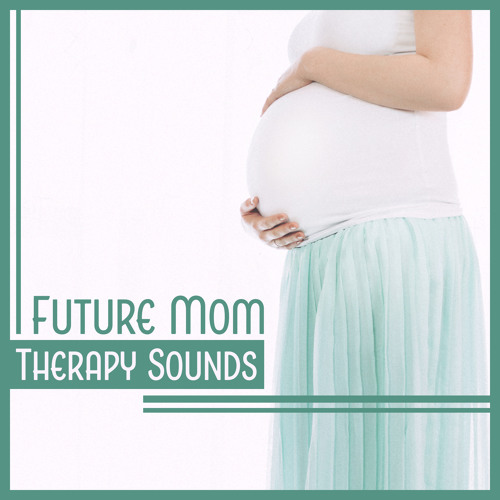 Stream Mother To Be Music Academy | Listen to Future Mom: Therapy ...