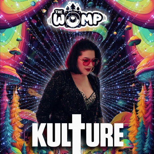 Stream kulture @ the womp 2025 by kulture | Listen online for free on SoundCloud