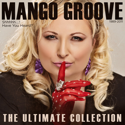 Stream Mango Groove | Listen to The Ultimate Collection playlist online ...