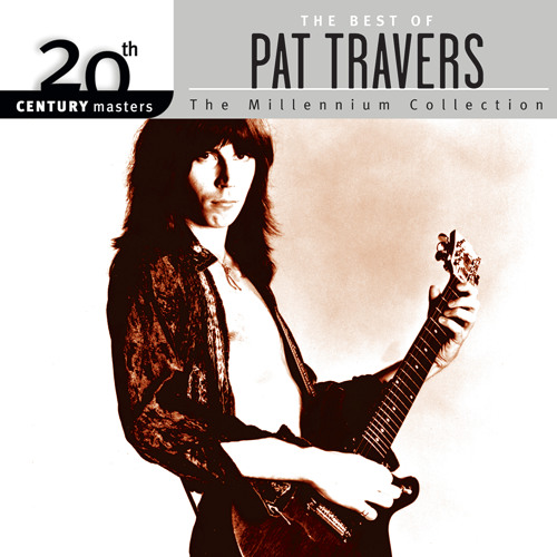 Stream Pat Travers | Listen to The Best Of Pat Travers 20th Century ...