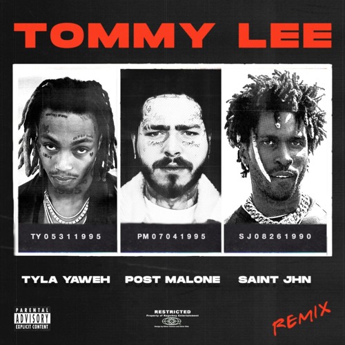 Stream Tommy Lee (Remix) [feat. SAINt JHN & Post Malone] by Tyla Yaweh ...