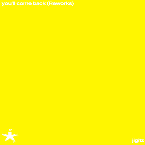 Stream jigitz | Listen to you'll come back (Reworks) playlist online ...