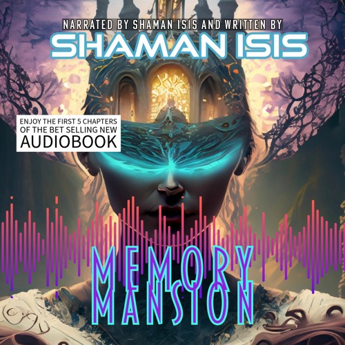 Stream Memory Mansion by Shaman Isis from Shaman Isis | Listen online ...