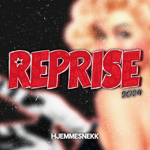 Stream Reprise 2024 - Hjemmesnekk by REPRISE2024 | Listen online for free on SoundCloud