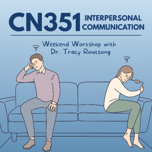 Stream CN351 Interpersonal Communications: Behind the Boundary by ...