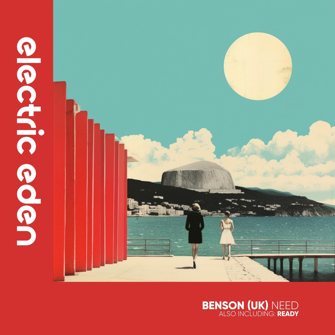 Stream Benson (UK) - Need [Electric Eden Records] by Electric Eden ...