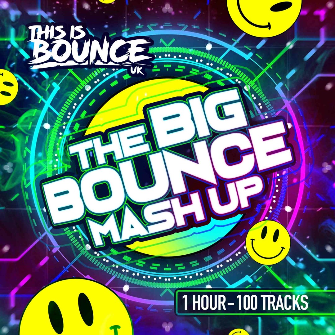 Stream This Is Bounce UK - The Big Bounce Mash Up Mix by DJ Kenty ...