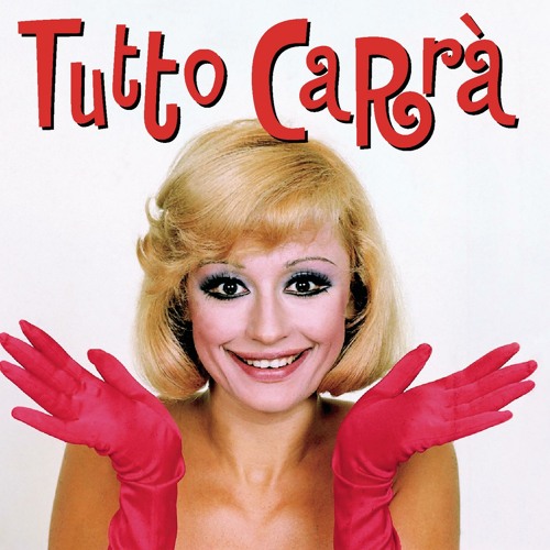 Stream Raffaella Carra | Listen to Tutto Carra' playlist online for ...