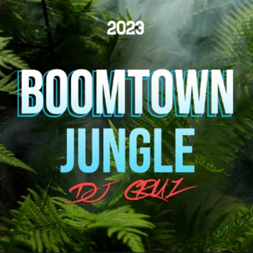 Stream 100% BOOMTOWN JUNGLE 2023 by Cruz DnB | Listen online for free ...