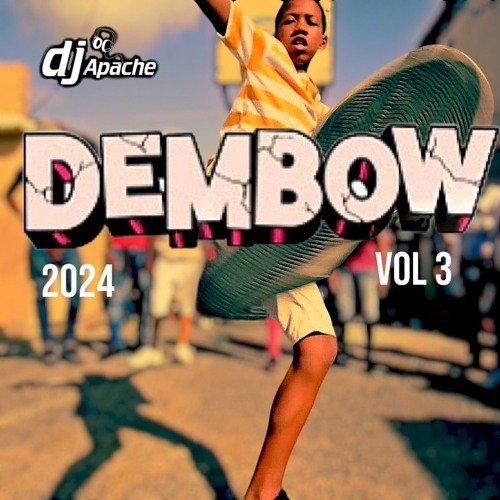 Stream DEMBOW 2024 VOL 3 by DJ APACHE | Listen online for free on SoundCloud