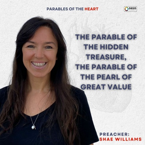 Stream Shae Williams - The Parable Of The Hidden Treasure The Parable ...