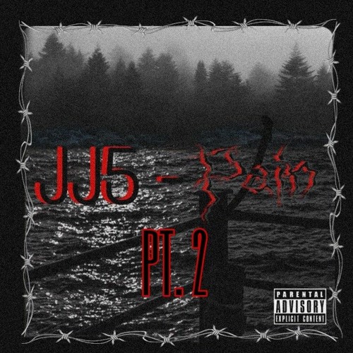Stream JJ5-PAIN PT.2 (OFFICAL AUDIO) by 𖤐ɈɈ5𖤐 | Listen online for free on SoundCloud