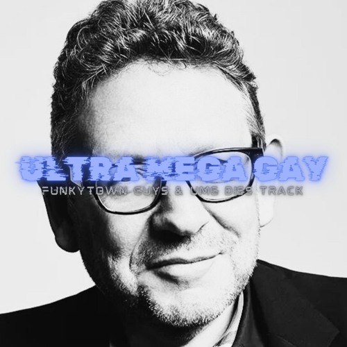 Stream Funky Town Guys & UMG Diss Track (Ultra Mega Gay) by xixal xd | Listen online for free on ...