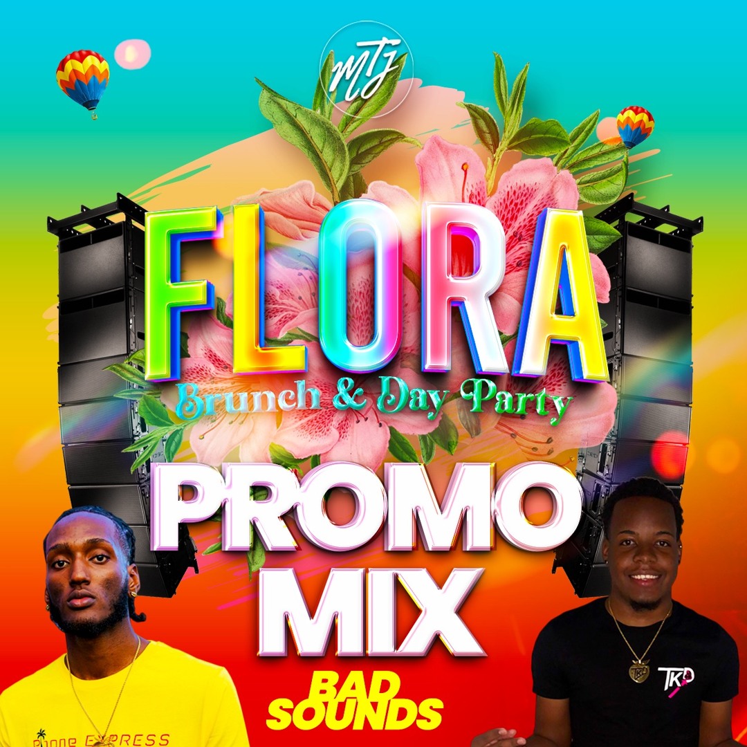 Stream FLORA PROMO MIX (BADSOUNDS) by MULTITALENTED JUGGLERS | Listen ...