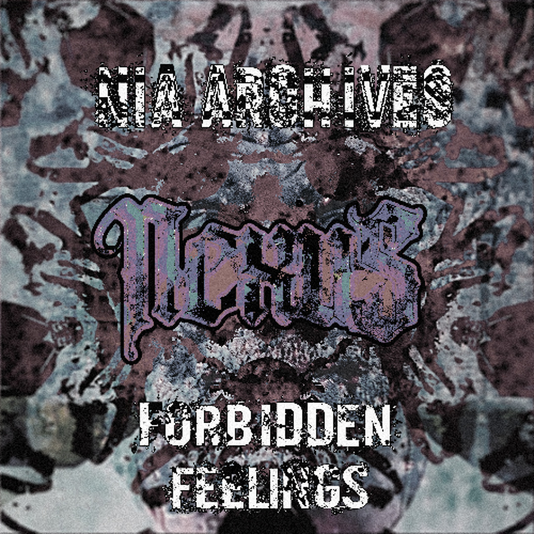 Stream NIA ARCHIVES - FORBIDDEN FEELINGS (NEXU5 BOOTLEG) by Nexu5 ...