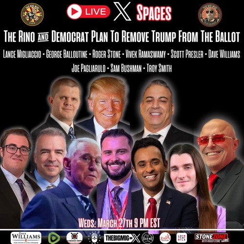 Stream 𝕏 Spaces w/ Vivek Ramaswamy, Roger Stone, Scott Presler, Dave ...