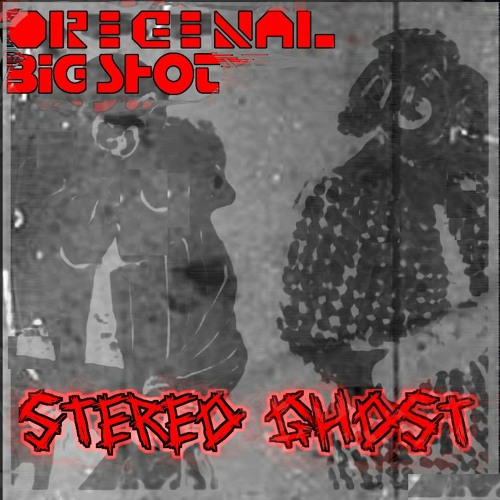 Stream Stereo Ghost V2(Original Big Shot) by Go To My Youtube!!! (Link ...